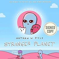 Stranger Planet (Strange Planet, #2) by Nathan W. Pyle