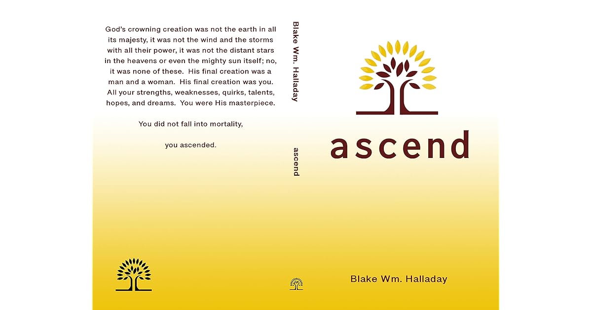 ascend by Blake Wm. Halladay