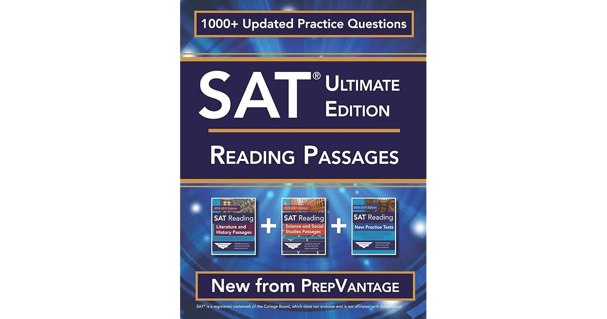 SAT Reading Passages: Ultimate Edition by Prepvantage