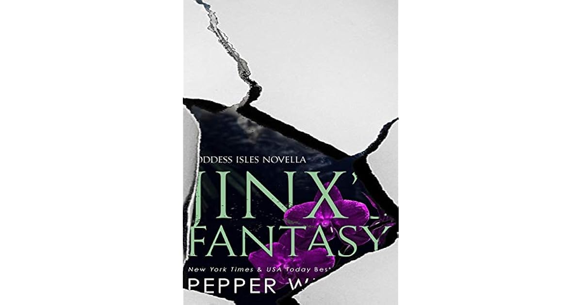 Jinx's Fantasy (Goddess Isles, #5.2) by Pepper Winters