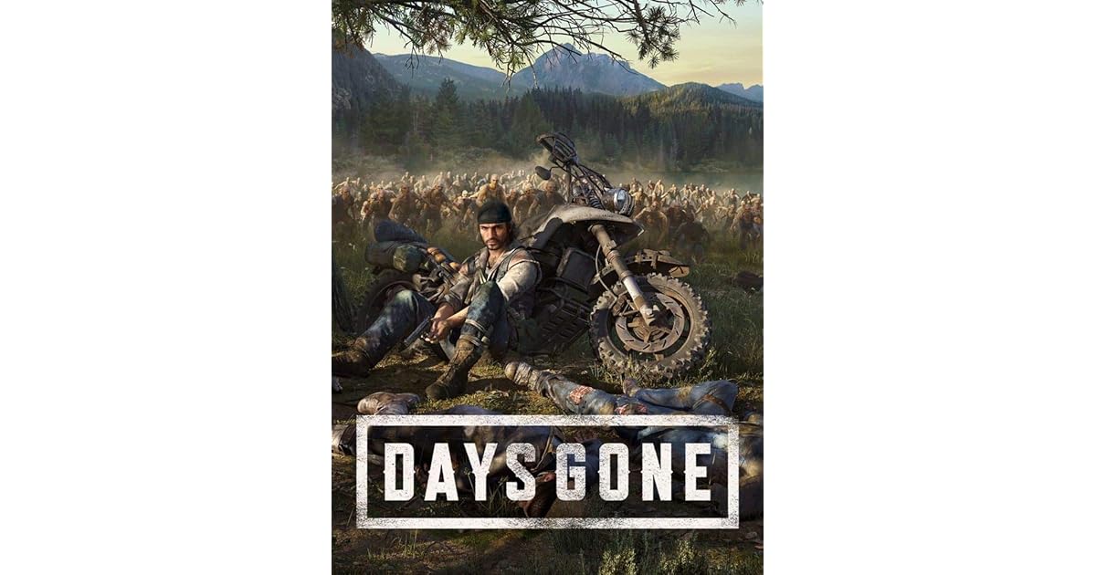 Days Gone Art Book: Days Gone Ultimate & Complete Edition by DARK HORSE ...