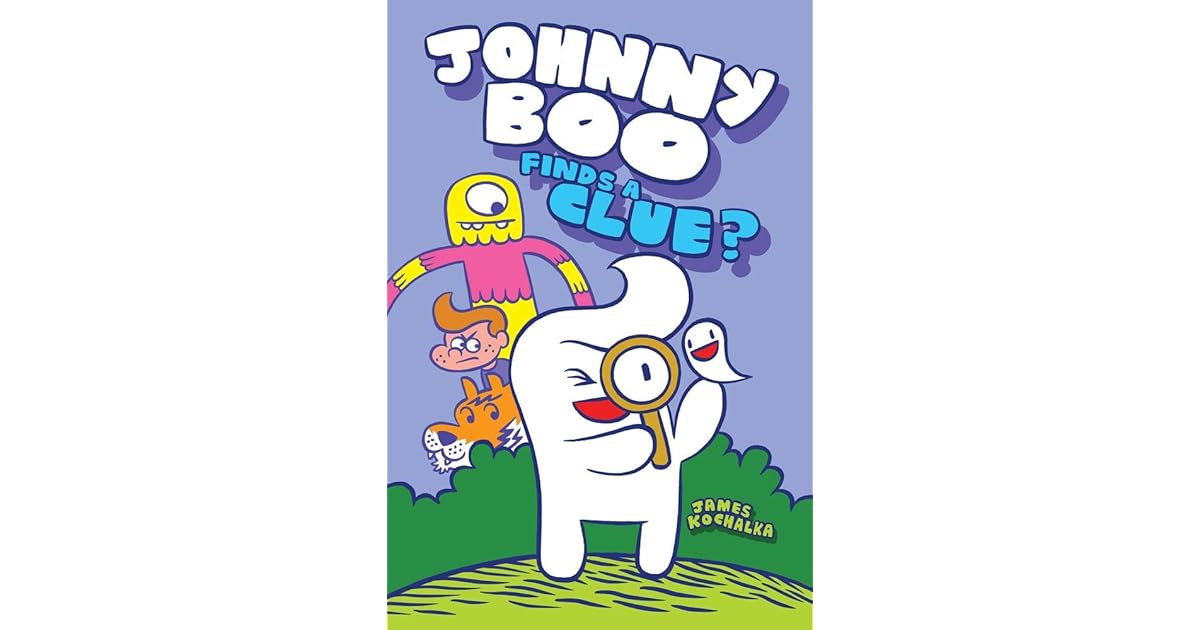 Johnny Boo (Book 11): Johnny Boo Finds a Clue? by James Kochalka
