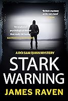 Stark Warning by James Raven