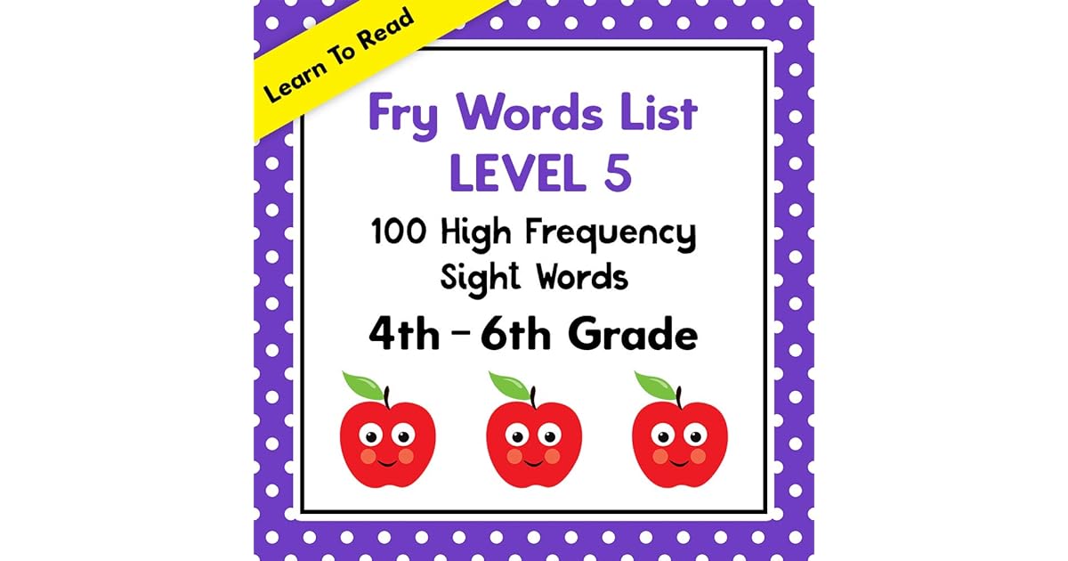 Fry Word List Book Level 5 100 High Frequency Sight Words 4th 6th 