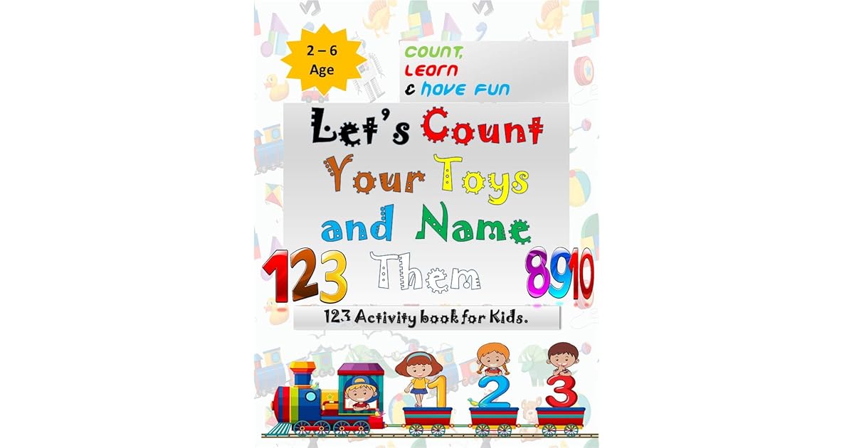 Let's count your Toys and Name Them: 123 activity educational picture ...