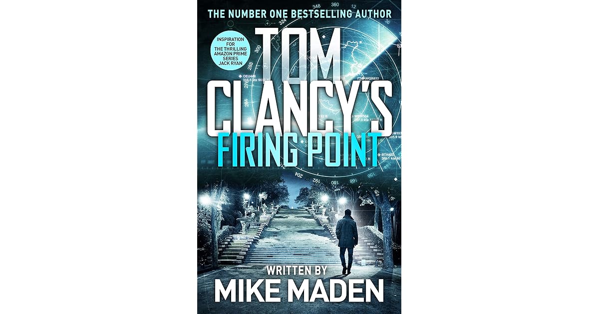 Tom Clancy’s Firing Point by Mike Maden