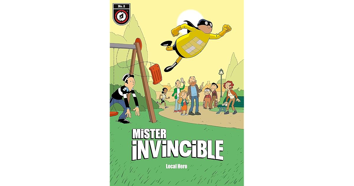Mister Invincible #2: Local Hero by Pascal Jousselin