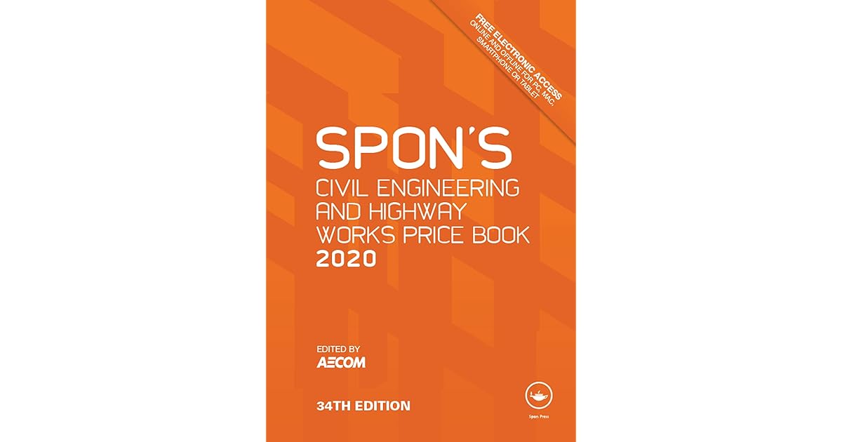 Spon's Civil Engineering and Highway Works Price Book 2020 by AECOM