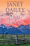 Calder Saga by Janet Dailey