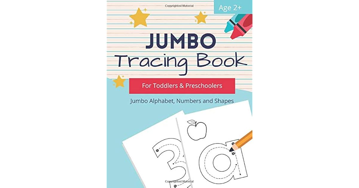 Jumbo Tracing Book for Toddlers and Preschoolers: Alphabet Tracing ...