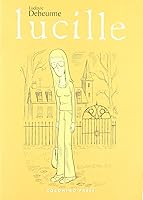 Lucille by Ludovic Debeurme