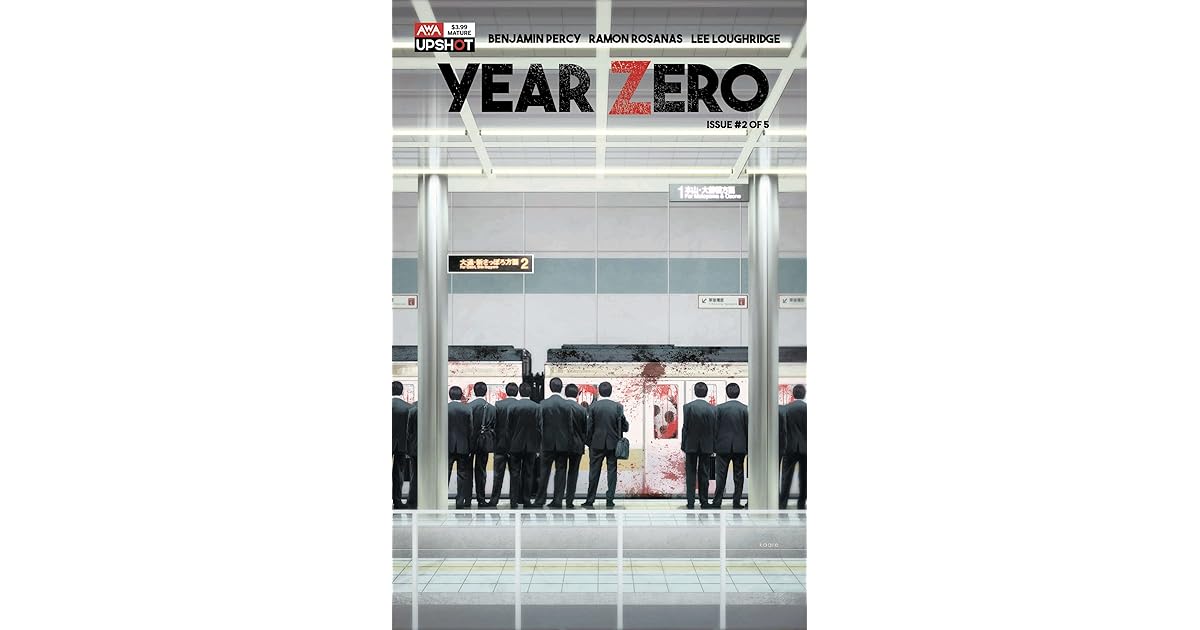 Year Zero #2 by Benjamin Percy