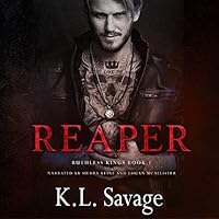 Reaper (Ruthless Kings MC, #1) by K.L. Savage