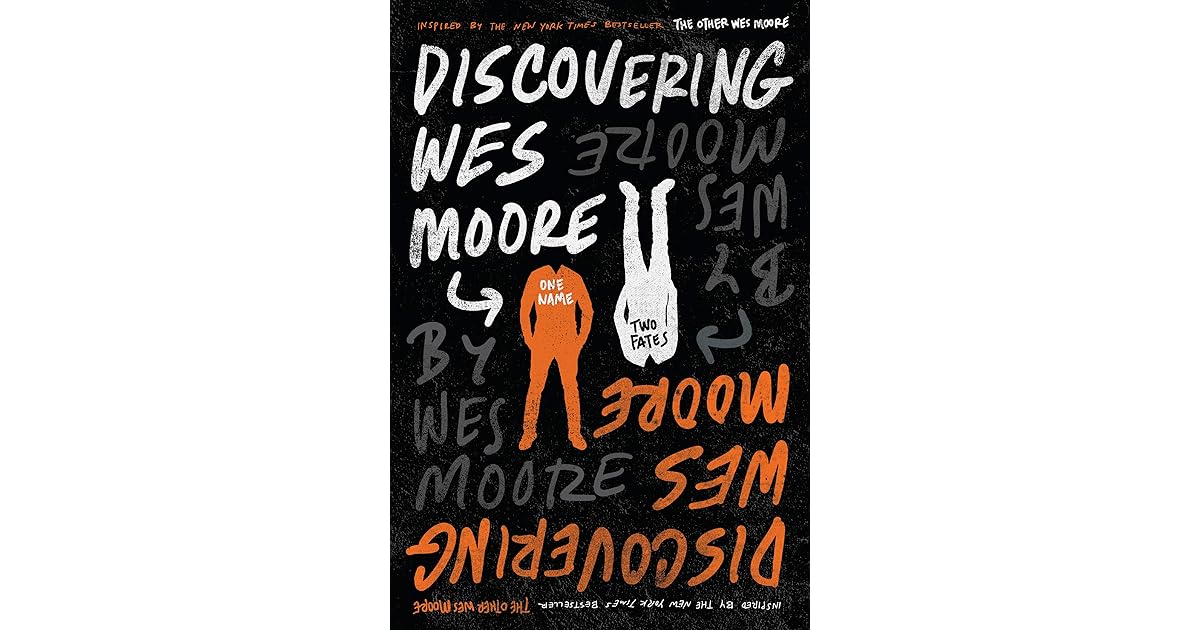 Discovering Wes Moore by Wes Moore