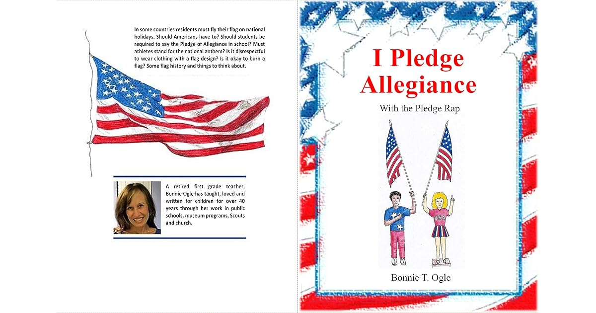 I Pledge Allegiance: With the Pledge Rap by Bonnie T Ogle