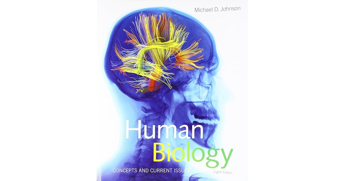 Human Biology: Concepts and Current Issues; Modified Mastering Biology ...