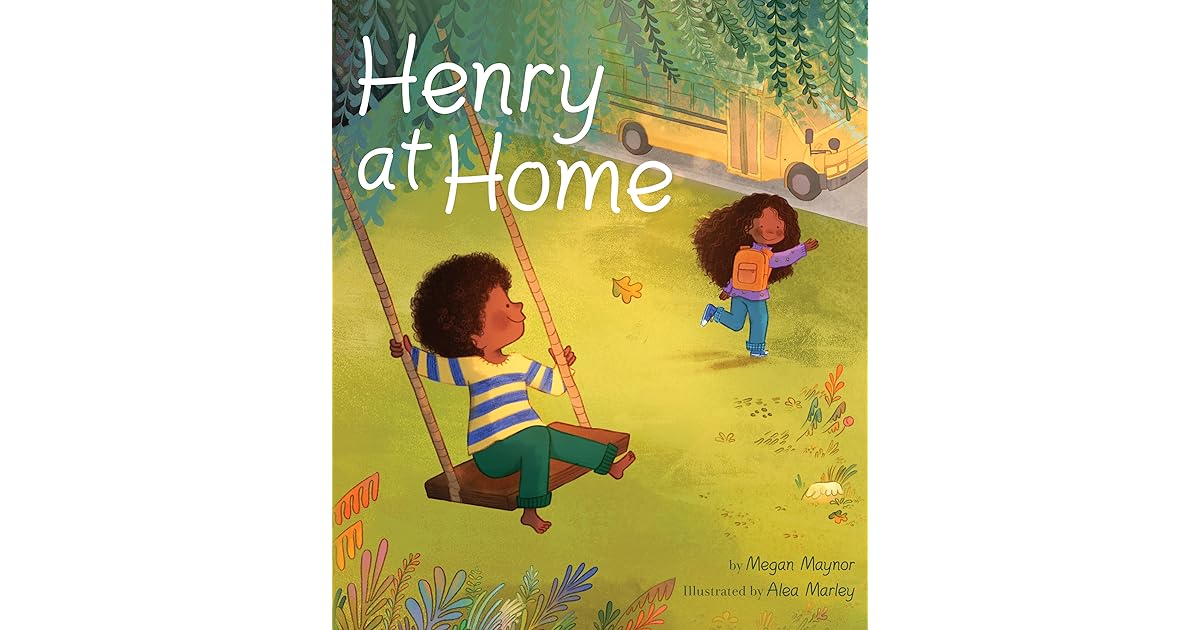 Henry at Home by Megan Maynor