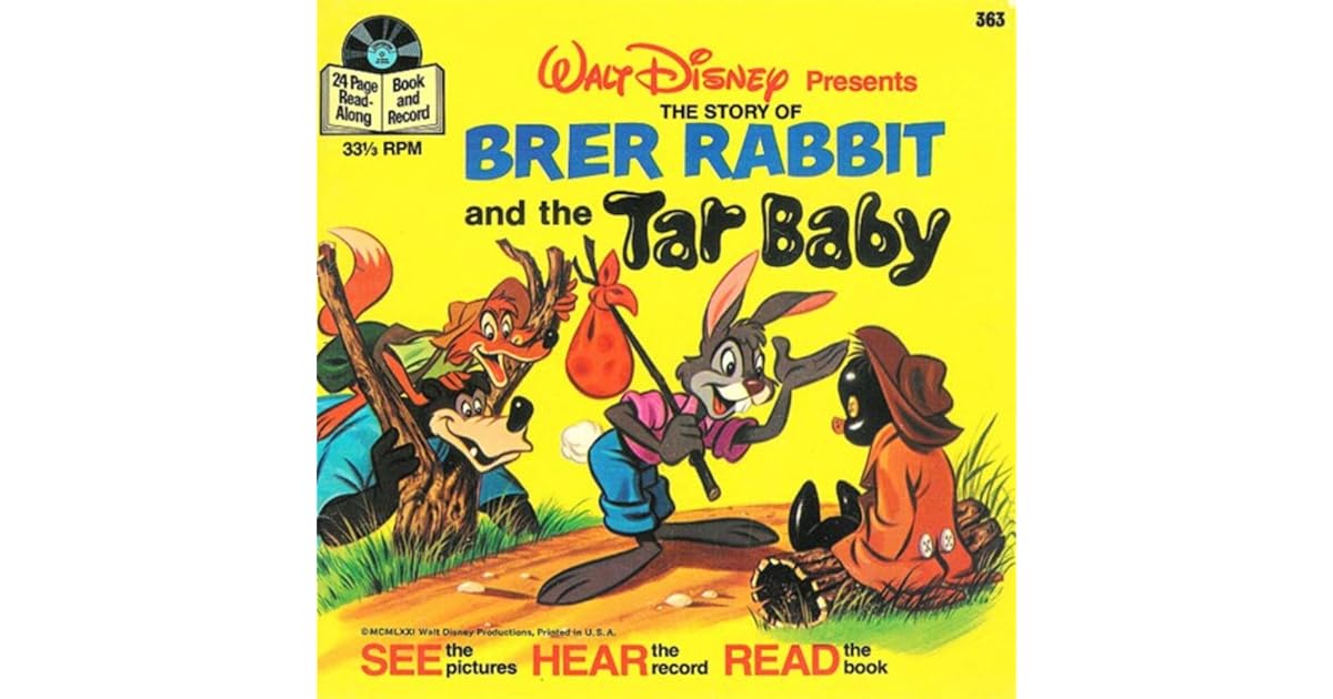 The Story of Brer Rabbit and the Tar Baby by Joel Chandler Harris