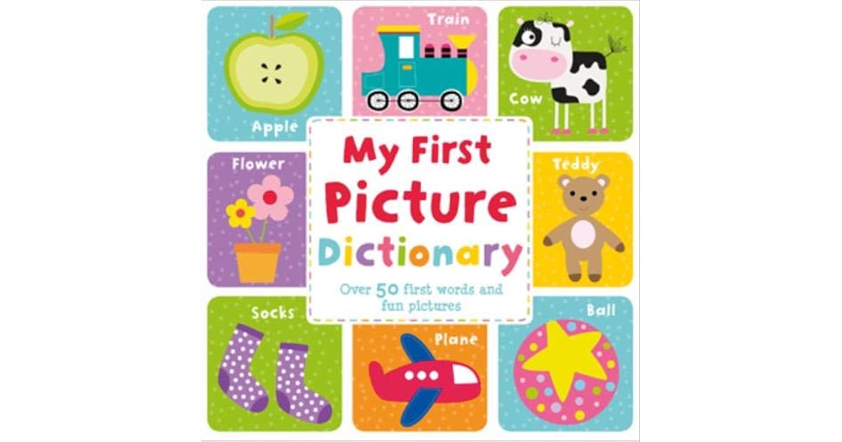My First Picture Dictionary by Autumn Publishing