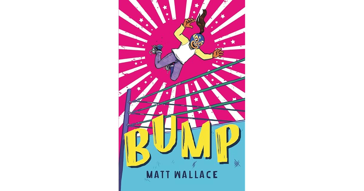 Bump by Matt Wallace