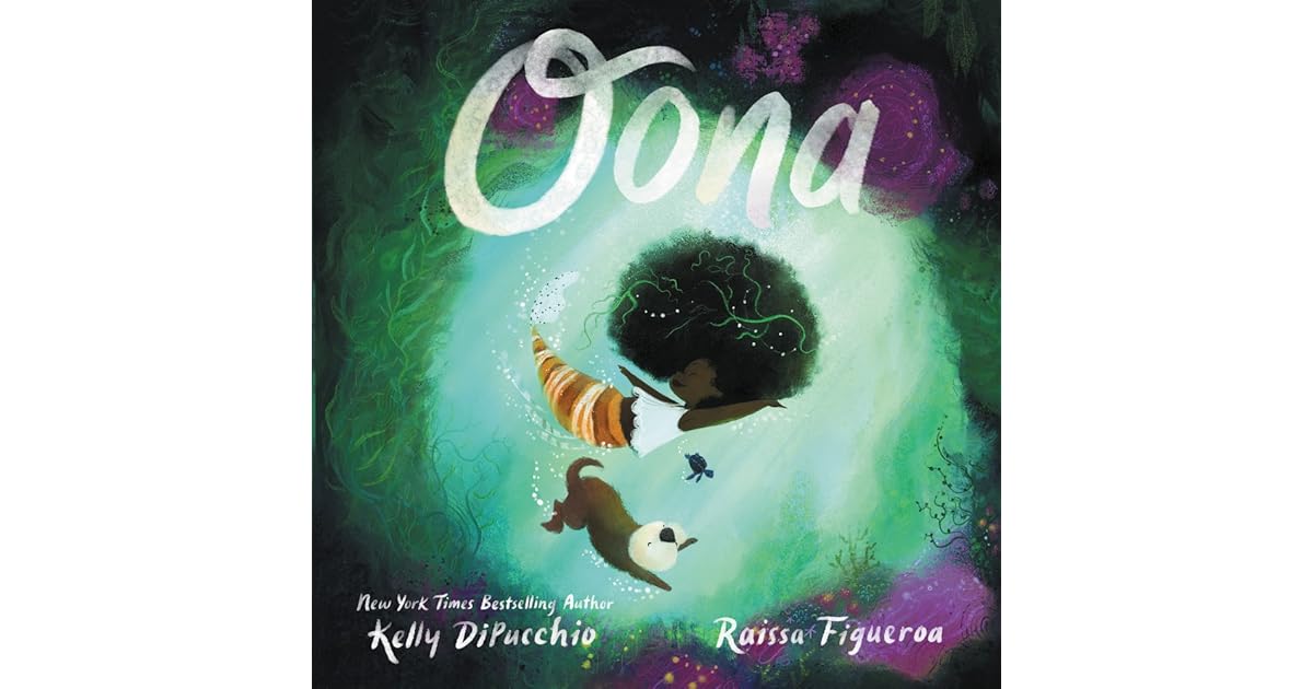 Oona by Kelly DiPucchio