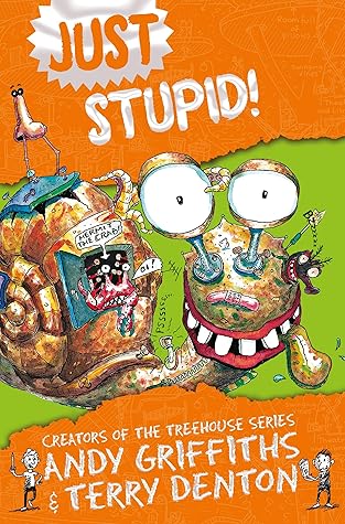 Just Stupid by Andy Griffiths