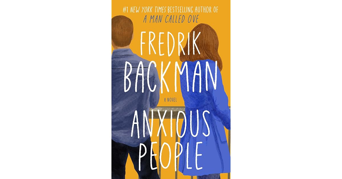 Anxious People by Fredrik Backman