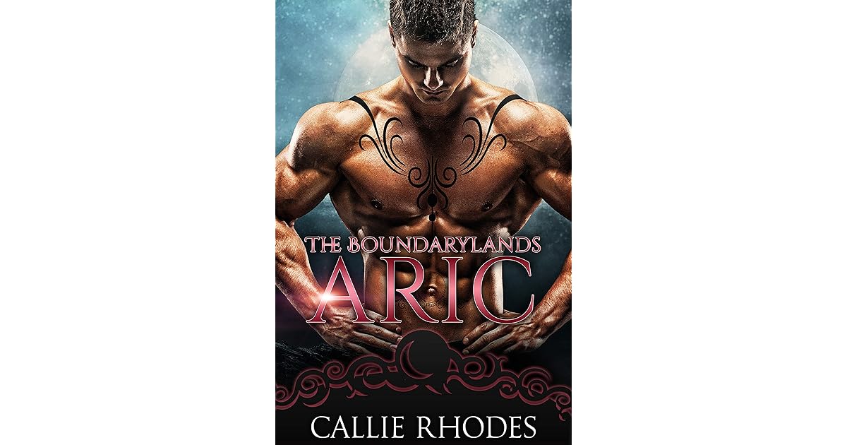 Aric (The Boundarylands, #7) by Callie Rhodes