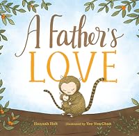 A Father's Love by Hannah Holt