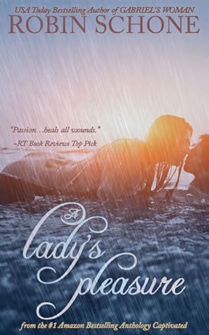 A Lady's Pleasure by Robin Schone