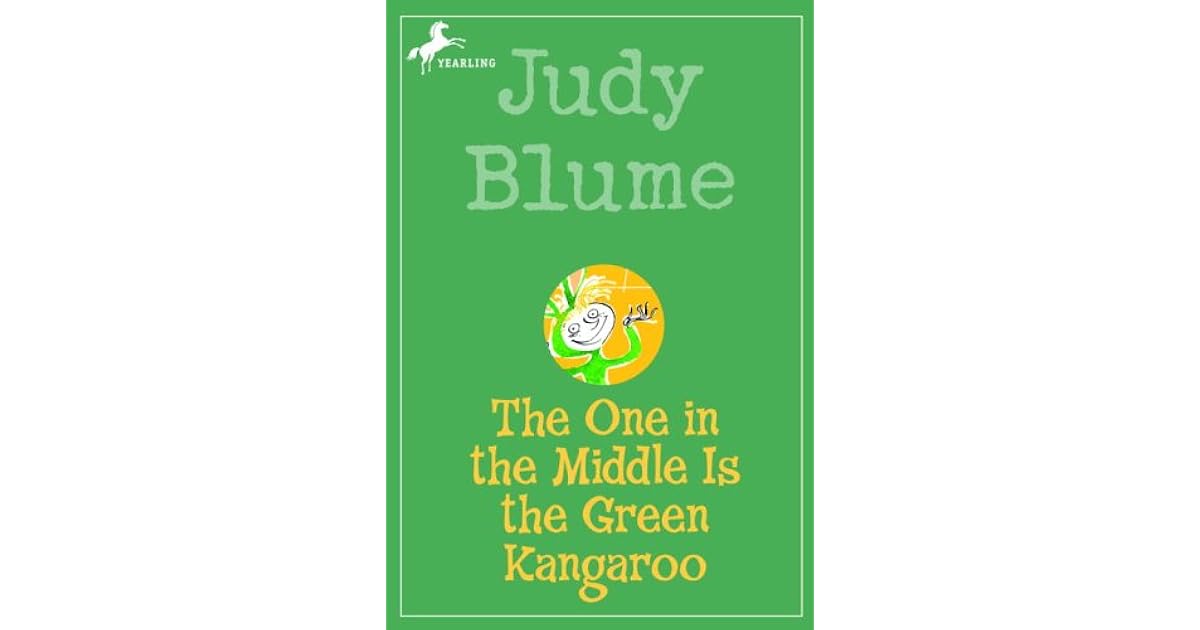 The One in the Middle Is the Green Kangaroo by Judy Blume