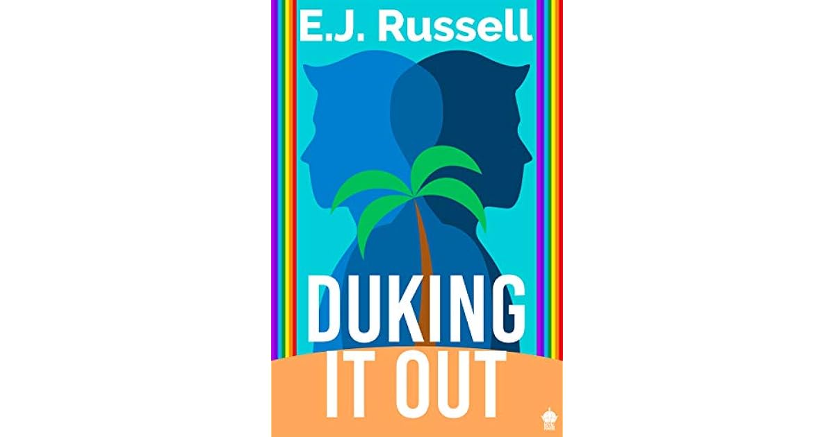 Duking It Out (Royal Powers #1) by E.J. Russell