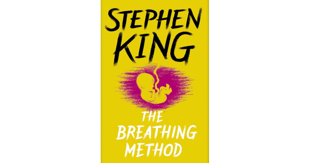 The Breathing Method by Stephen King