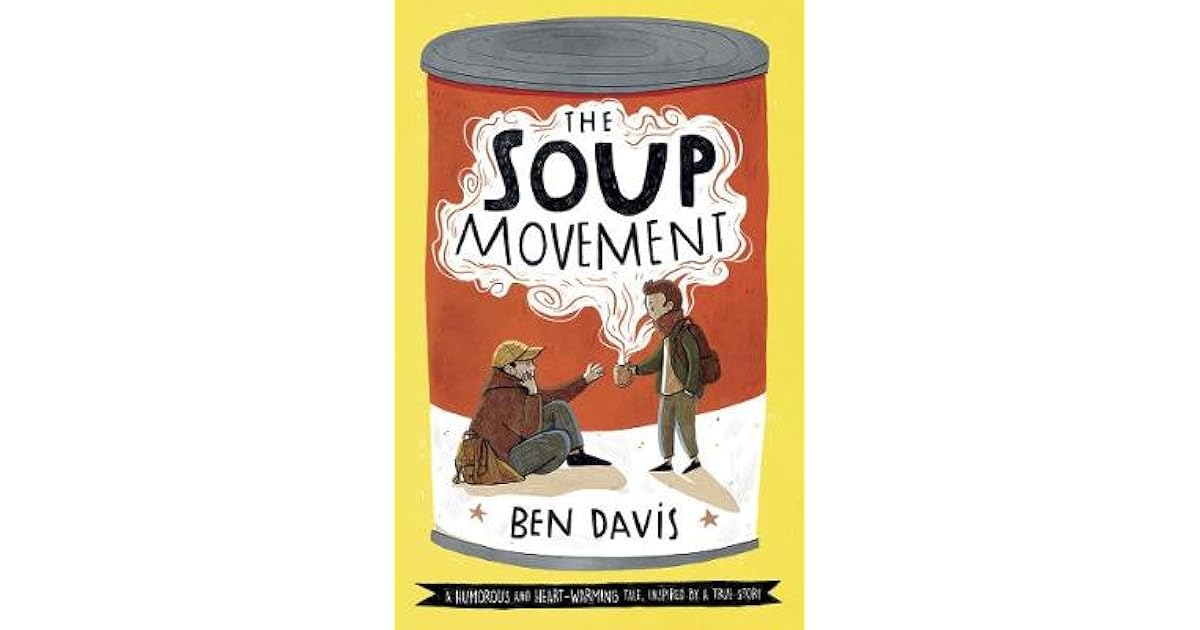 The Soup Movement by Ben Davis