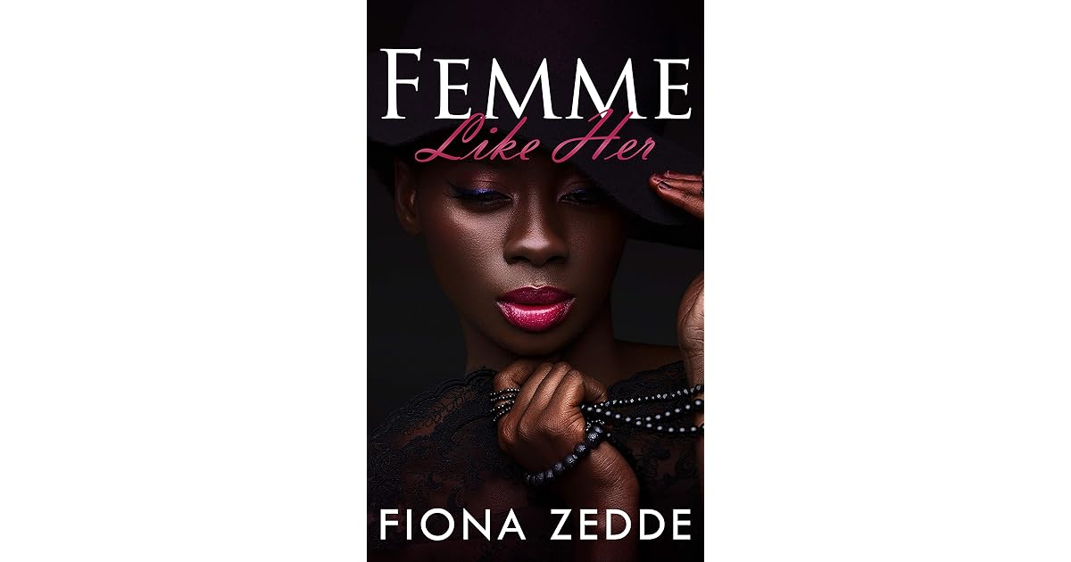 Femme Like Her by Fiona Zedde