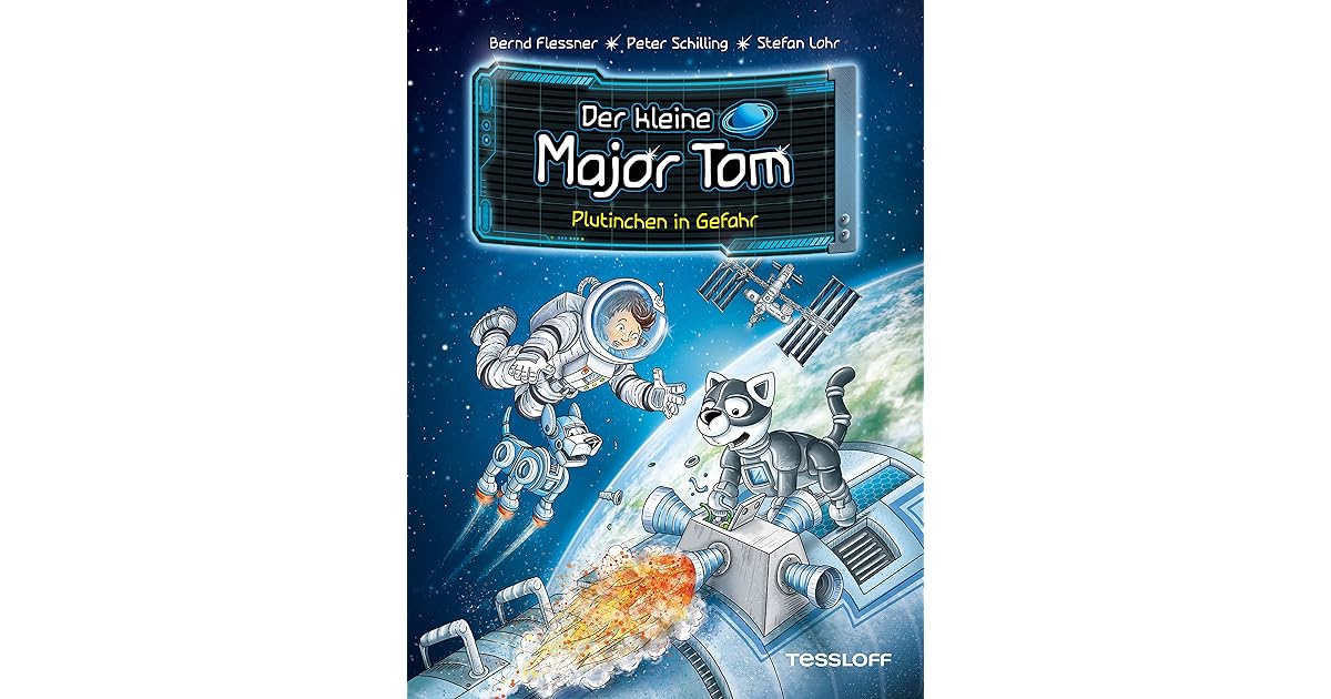 Der kleine Major Tom. Band 12: Plutinchen in Gefahr by Bernd Flessner