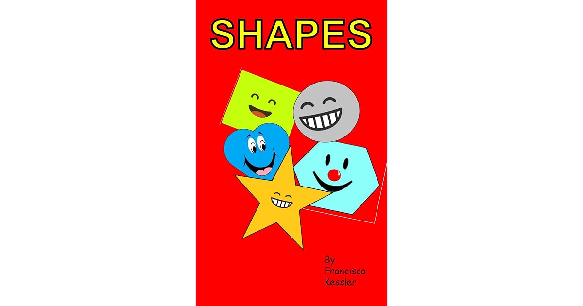 Shapes (My Learning Journey Book 3) by Francisca Kessler
