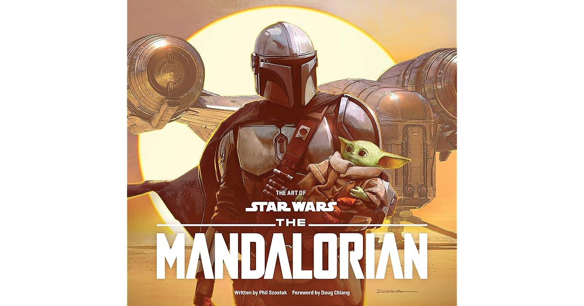The Art of Star Wars: The Mandalorian by Phil Szostak