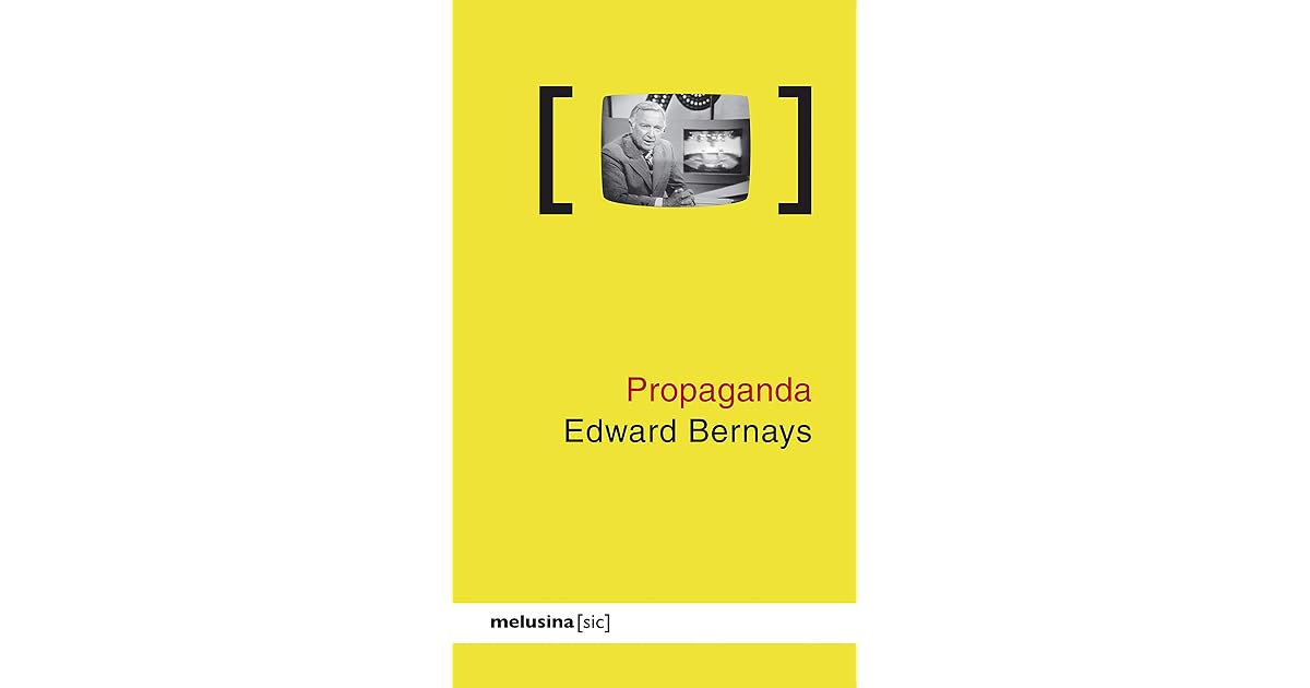Propaganda by Edward L. Bernays