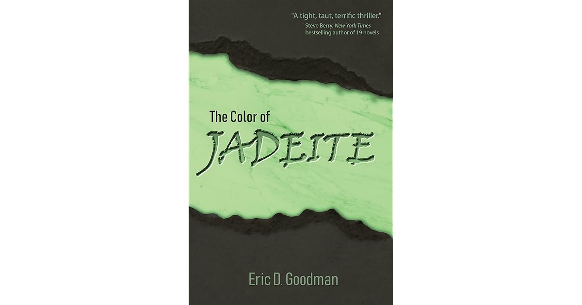 The Color of Jadeite by Eric D. Goodman