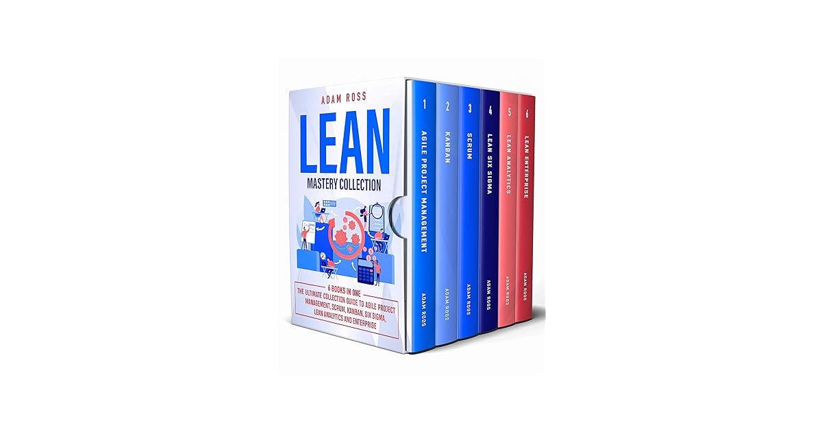 Lean Mastery Collection: 6 Books in 1: The Ultimate Collection Guide to ...