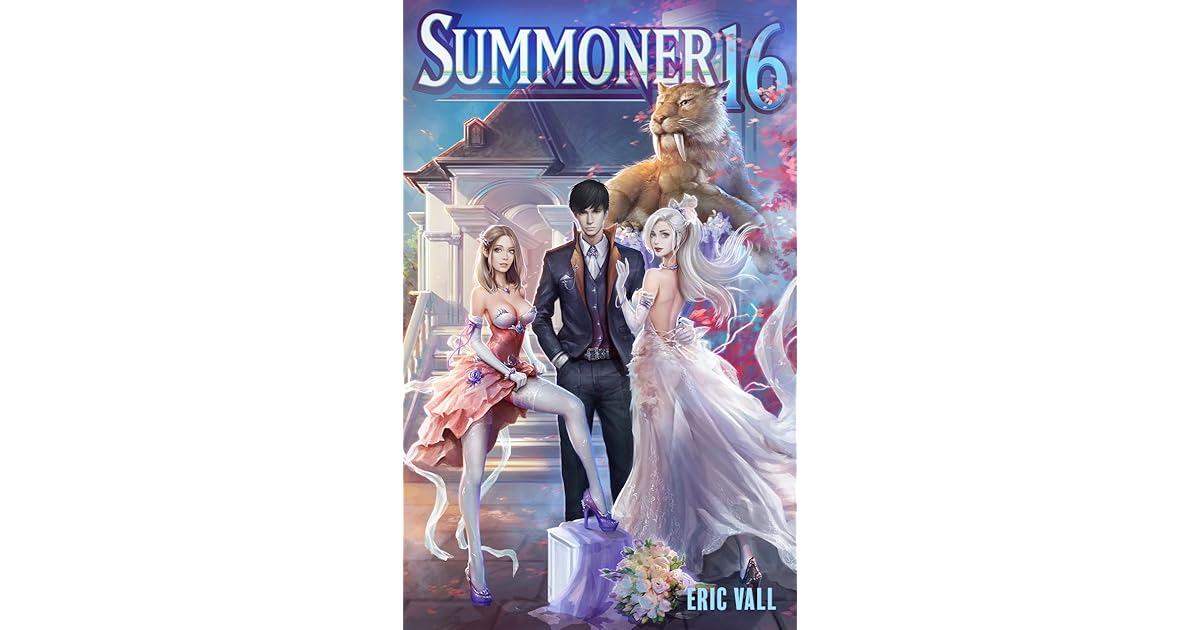 Summoner 16 (Summoner, #16) by Eric Vall