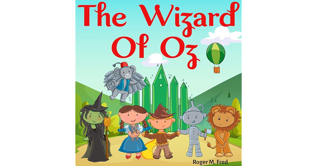 The Wizard of Oz : Book for Kids: Bedtime Fantasy Stories Children ...