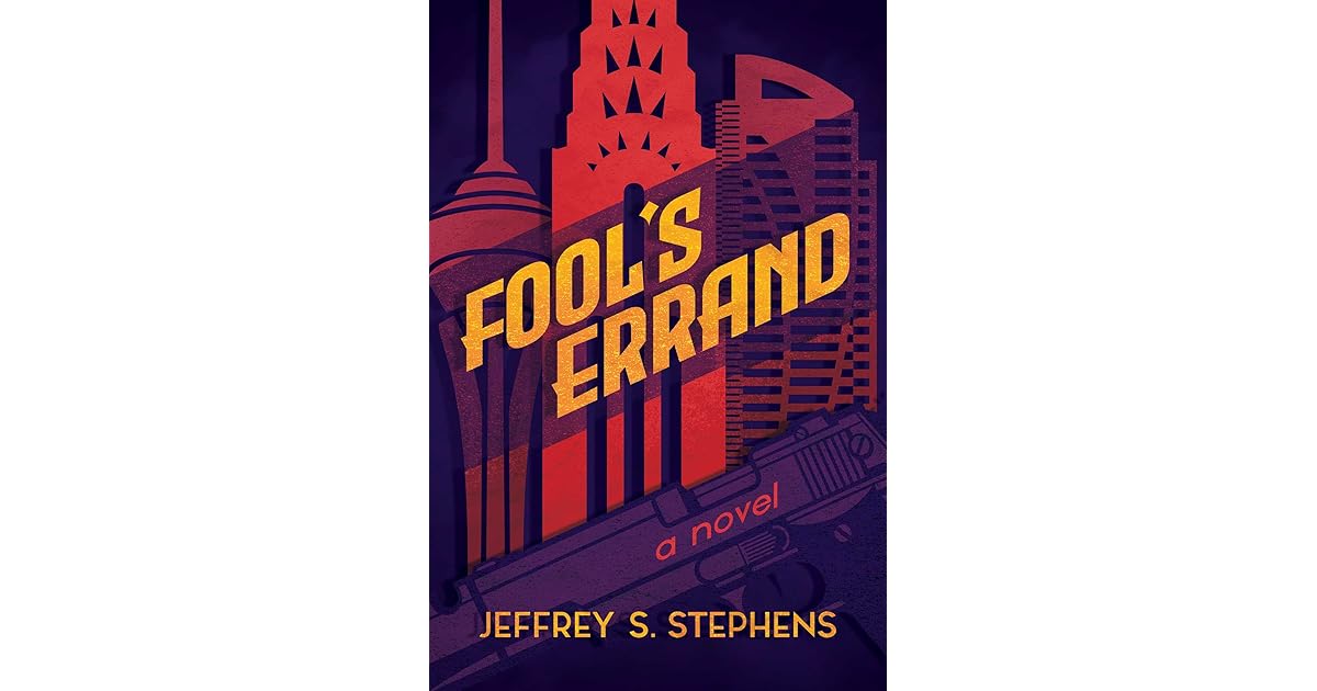 Fool's Errand by Jeffrey S. Stephens
