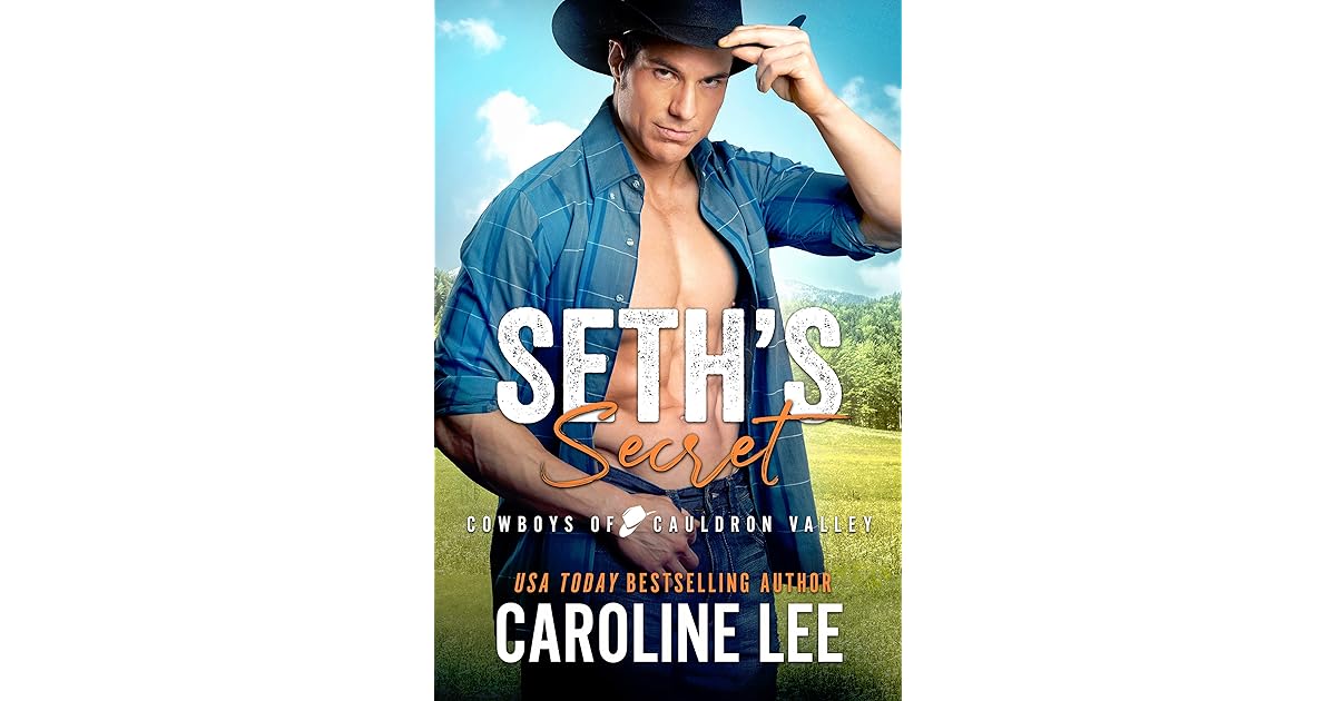 Seth's Secret (Cowboys of Cauldron Valley Book 8) by Caroline Lee