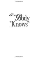 The Body "Knows" by Caroline M. Sutherland