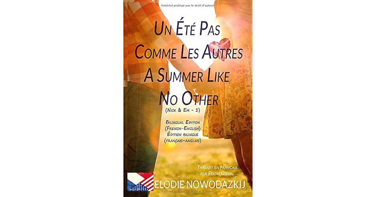 Un été pas comme les autres - A Summer Like No Other: Livre Bilingue ...