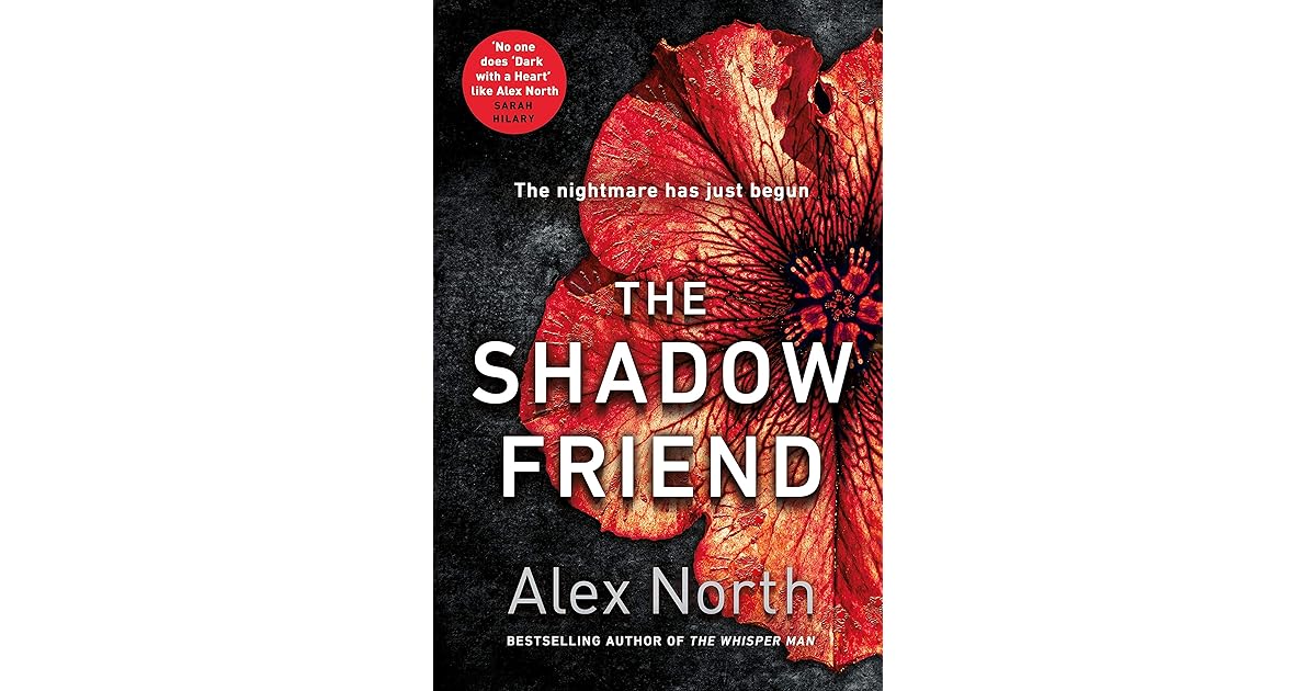 The Shadow Friend by Alex North