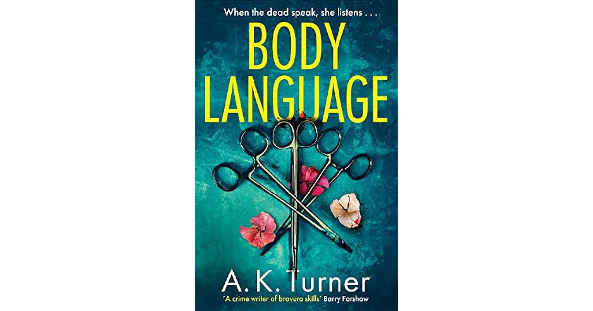 Body Language by A.K. Turner