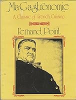 Ma Gastronomie by Fernand Point